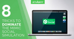 8 Tricks to Dominate the Mimic Social Simulation - Stukent : Stukent