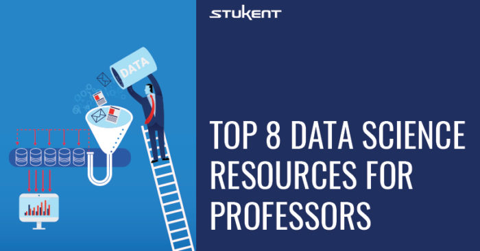Top 8 Data Science Resources for Professors - Stukent : Stukent
