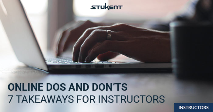 Online Dos and Don’ts: 7 Takeaways for Instructors : Stukent
