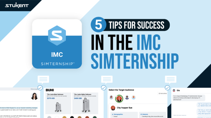 5 Tips for Success in the Stukent IMC Simternship - Stukent : Stukent