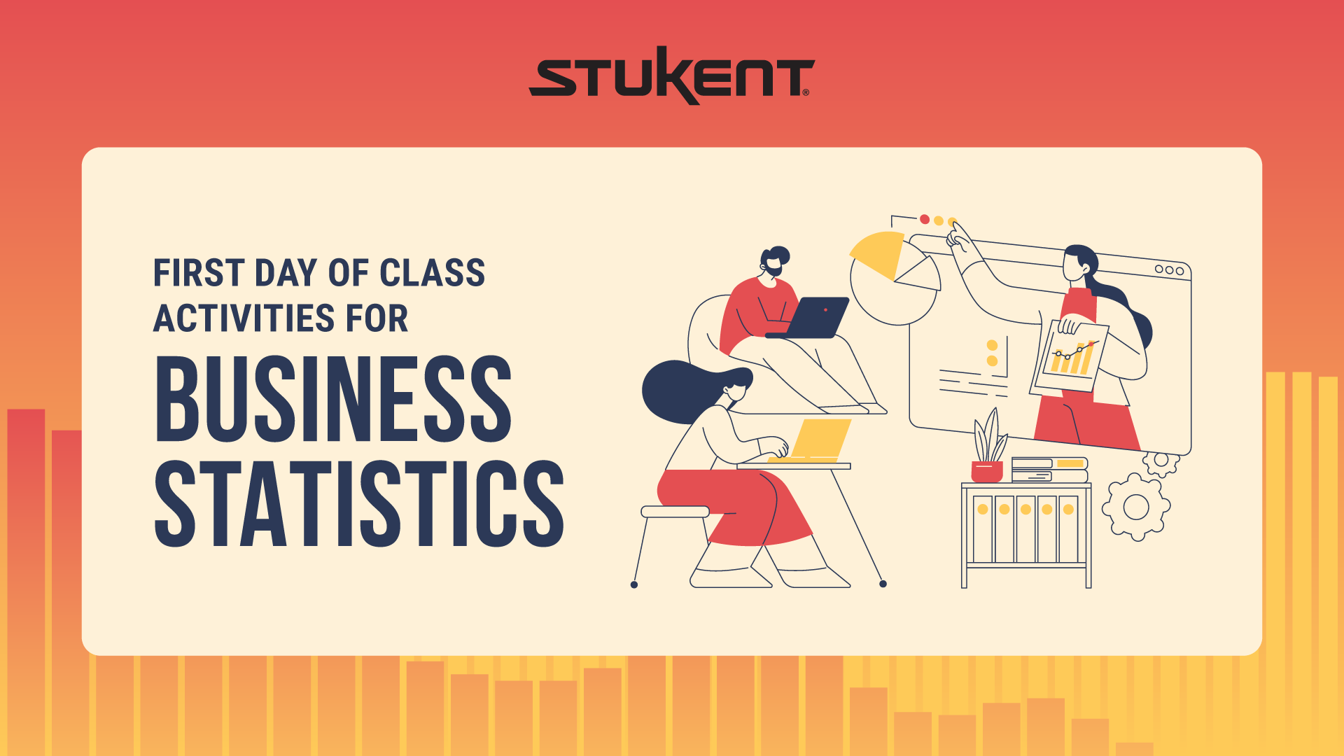 Business Statistics First Day of Class Assignments - Stukent : Stukent